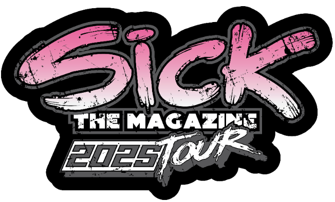 Sick Tour 2025 Sticker (Pink) – Sick The Mag