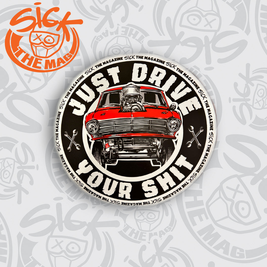 Drive Your Shit Chevy Sticker – Sick The Mag
